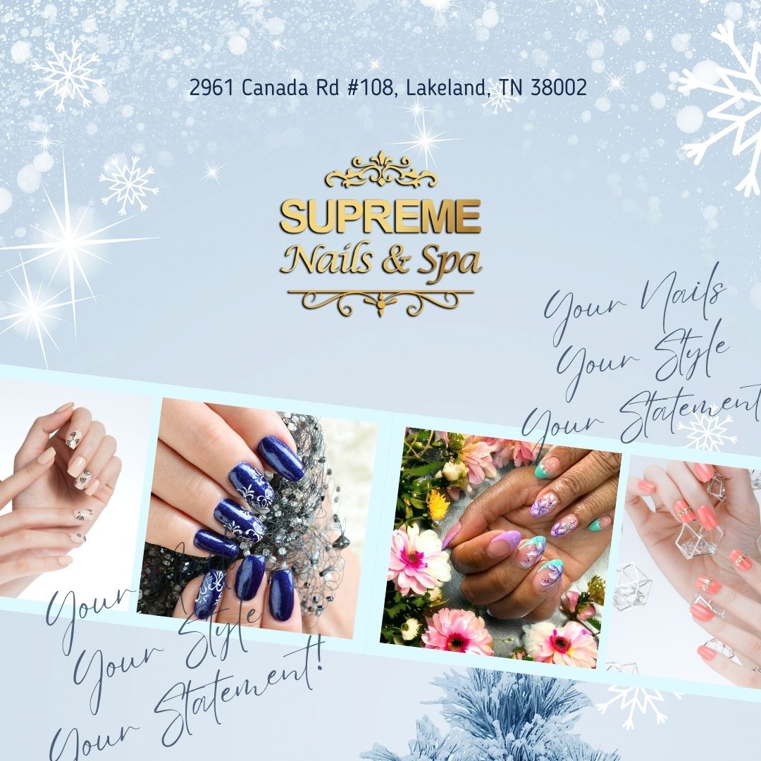 Supreme Nails & Spa | Luxurious Nail Salon in Lakeland, TN 38002