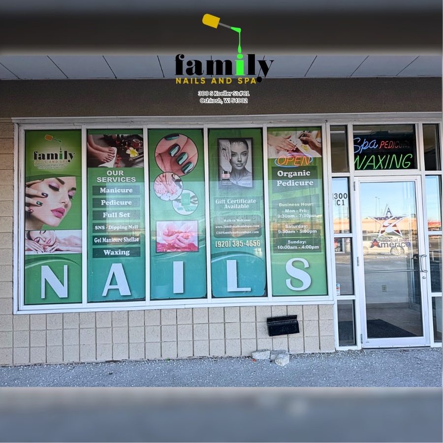 Family Nails & Spa | Oshkosh's favorite nail salon | manicure ...
